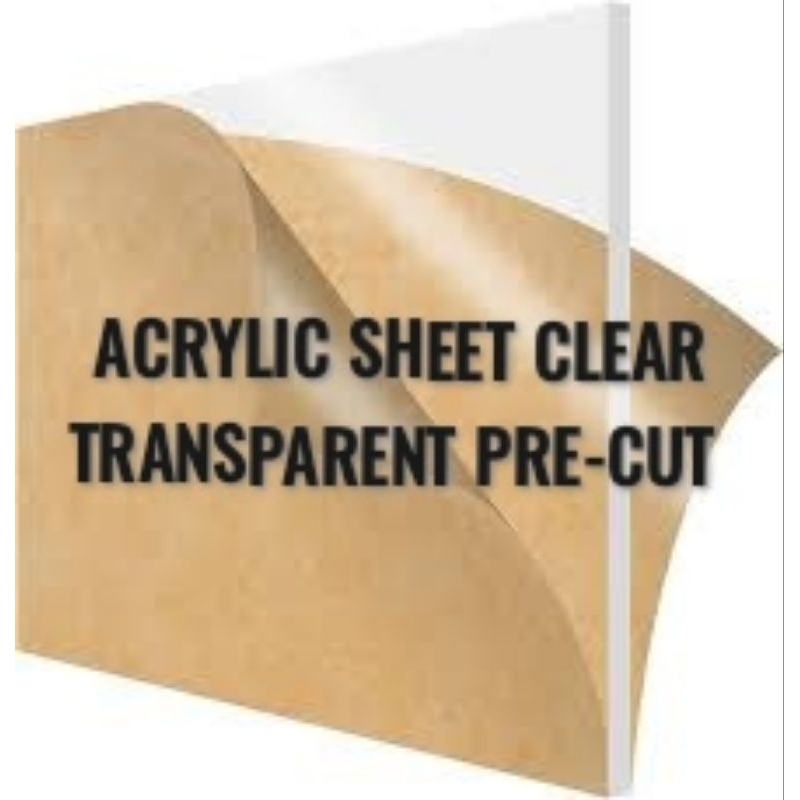 ACRYLIC SHEET TRANSPARENT PRE-CUT 2MM THICKNESS | Shopee Philippines