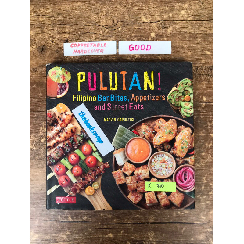 Pulutan!: Filipino Bar Bites, Appetizers and Street Eats filipinian ...
