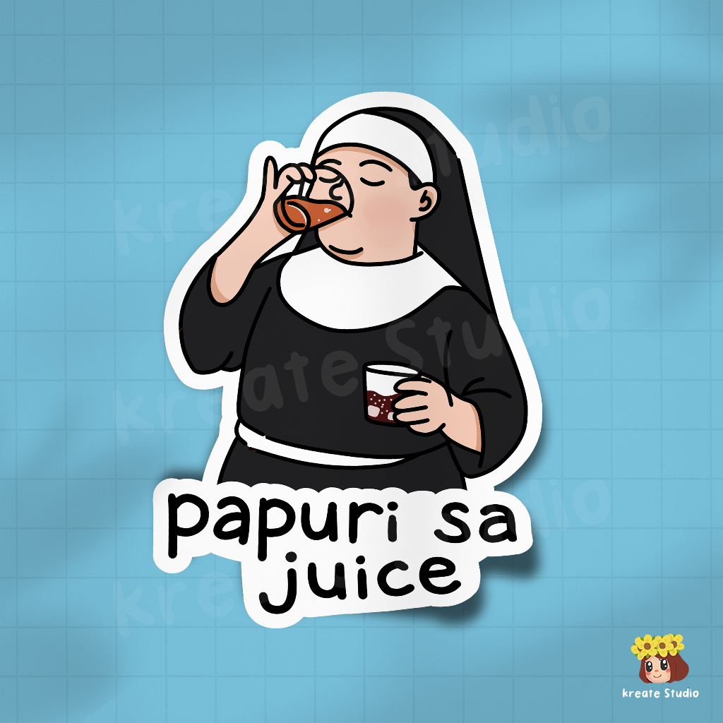PAPURI SA JUICE STICKER | Witty Funny Relatable Cute Laminated ...