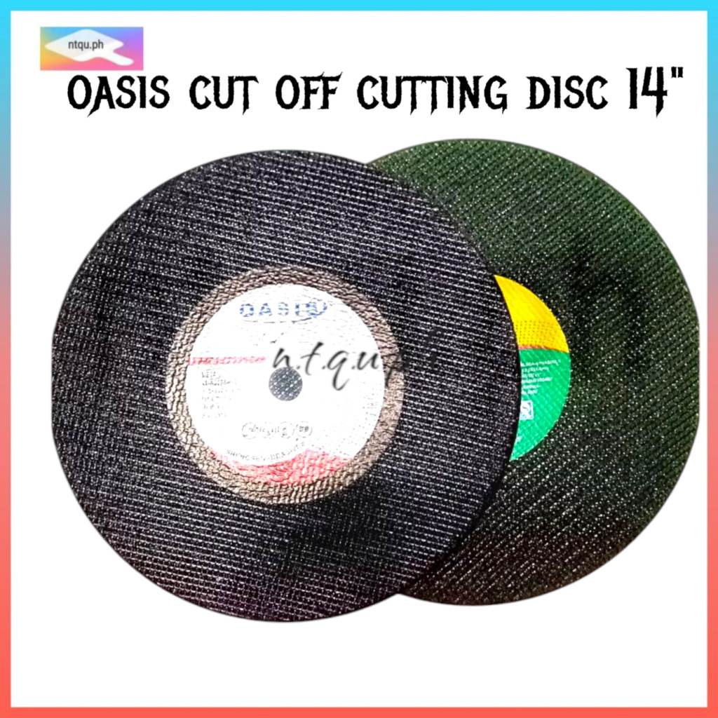 Oasis Cut Off Wheel 14" / Cutting Disc 14" (1PC) | Shopee Philippines