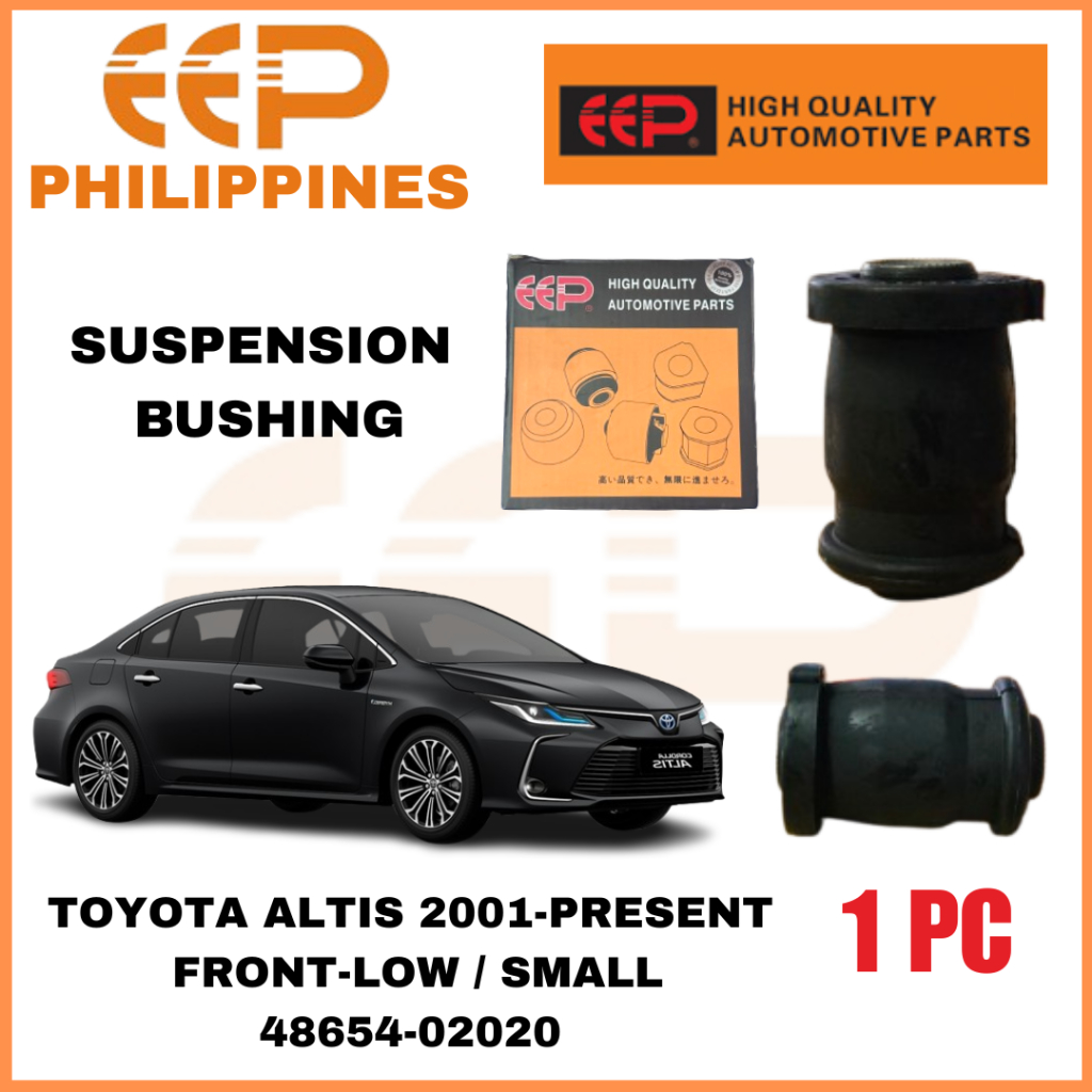 EEP SUSPENSION BUSHING FOR TOYOTA ALTIS 2001-PRESENT FRONT-LOW/SMALL ...