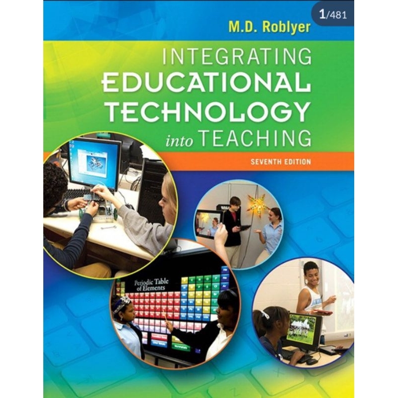 INTEGRATING EDUCATIONAL TECHNOLOGY INTI TEACHING by Roblyer 7th Edition Reprinted Black & White ...