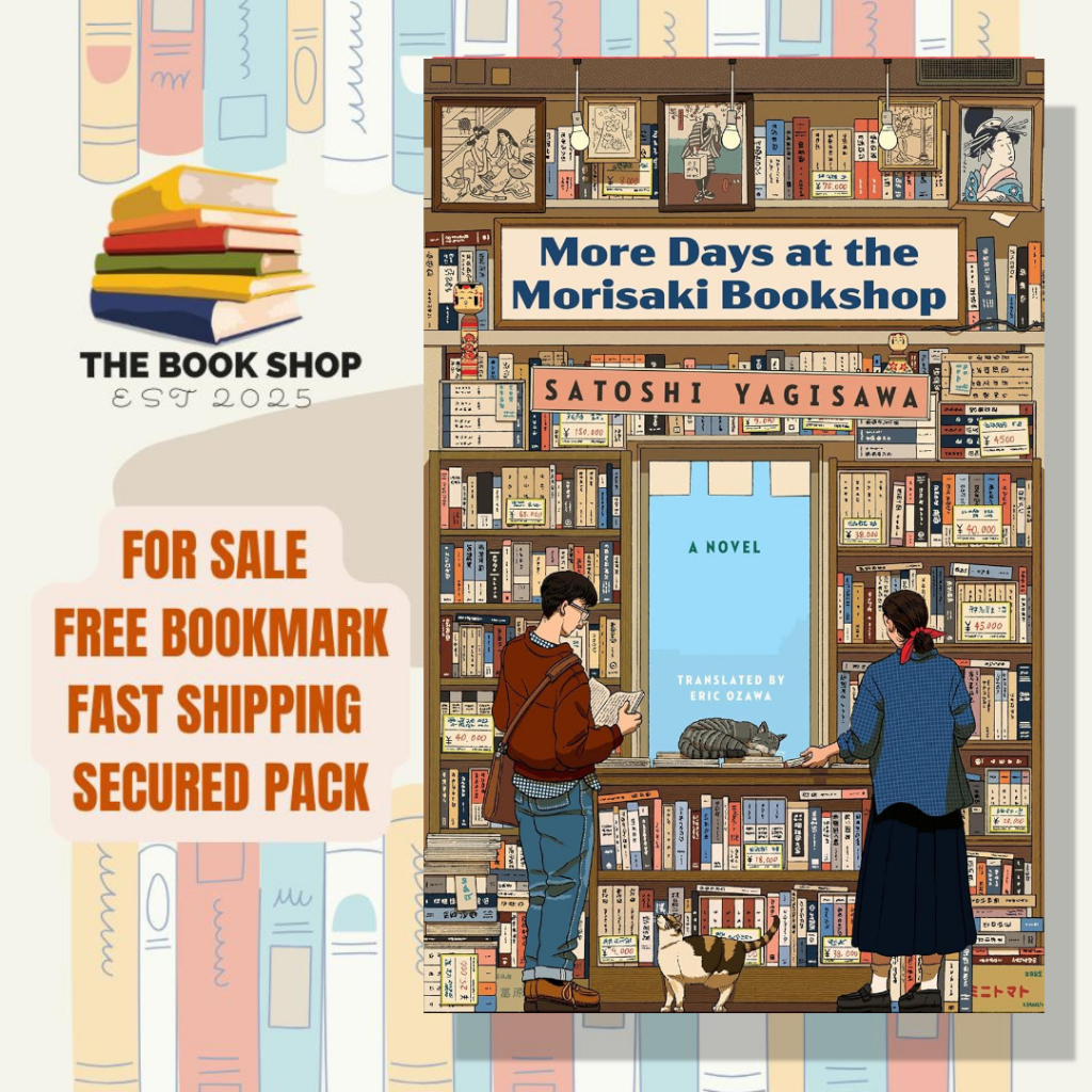 More Days at the Morisaki Bookshop: A Novel by Satoshi Yagisawa - with ...