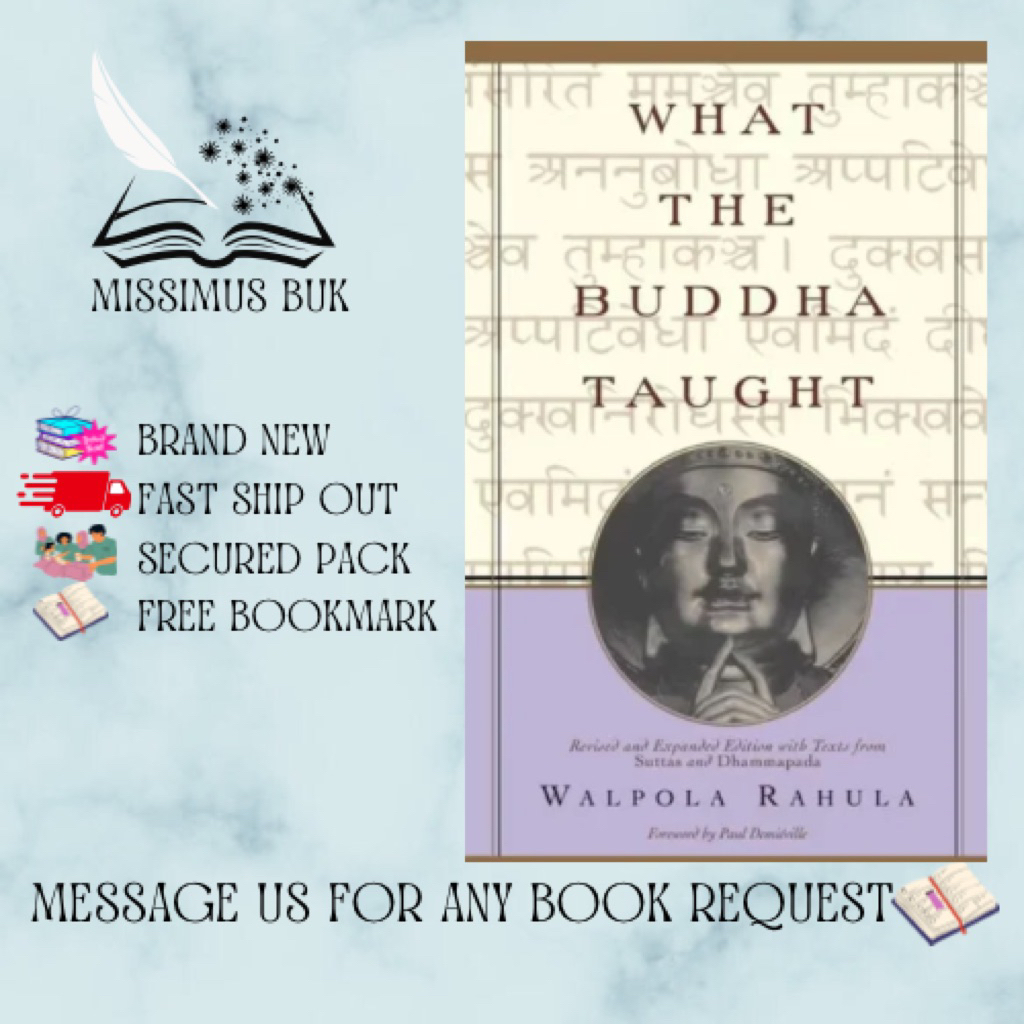 What the Buddha Taught: Revised and Expanded Edition with Texts from ...