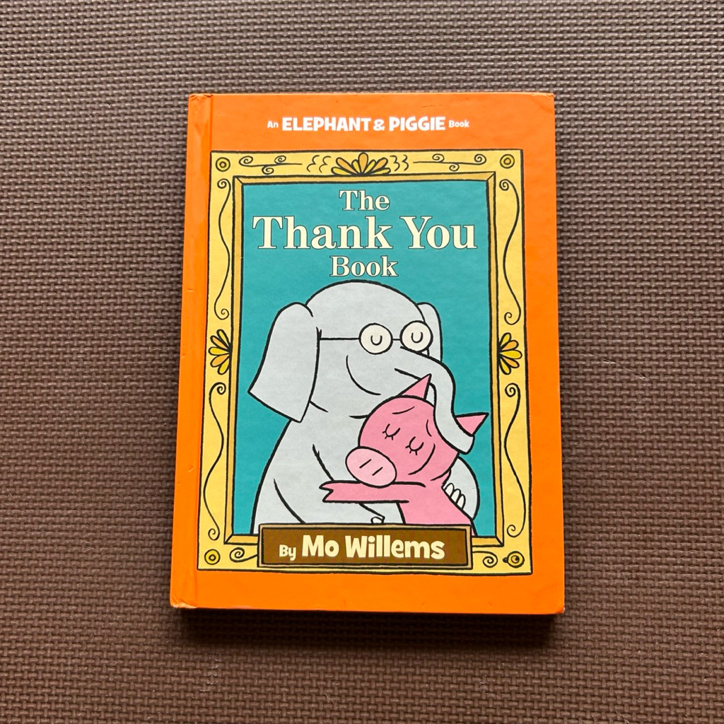 Mo Willems The Thank You Book (Hardcover) | Shopee Philippines