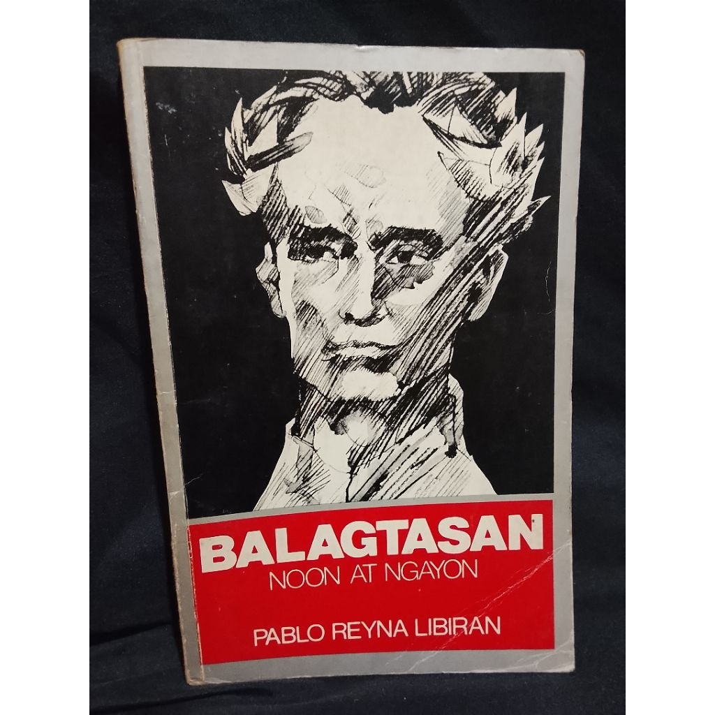 BALAGTASAN NOON AT NGAYON BY PABLO REYNA LIBIRAN | Shopee Philippines