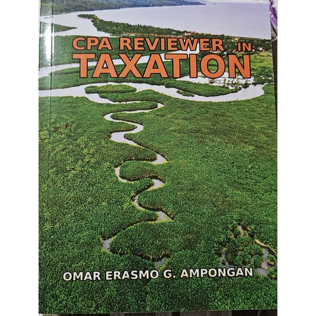 CPA Reviewer in TAXATION new edition By: Ampongan | Shopee Philippines