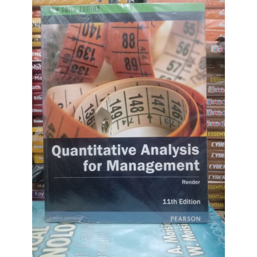 QUANTITATIVE ANALYSIS FOR MANAGEMENT 11TH EDITION (USED) | Shopee Philippines