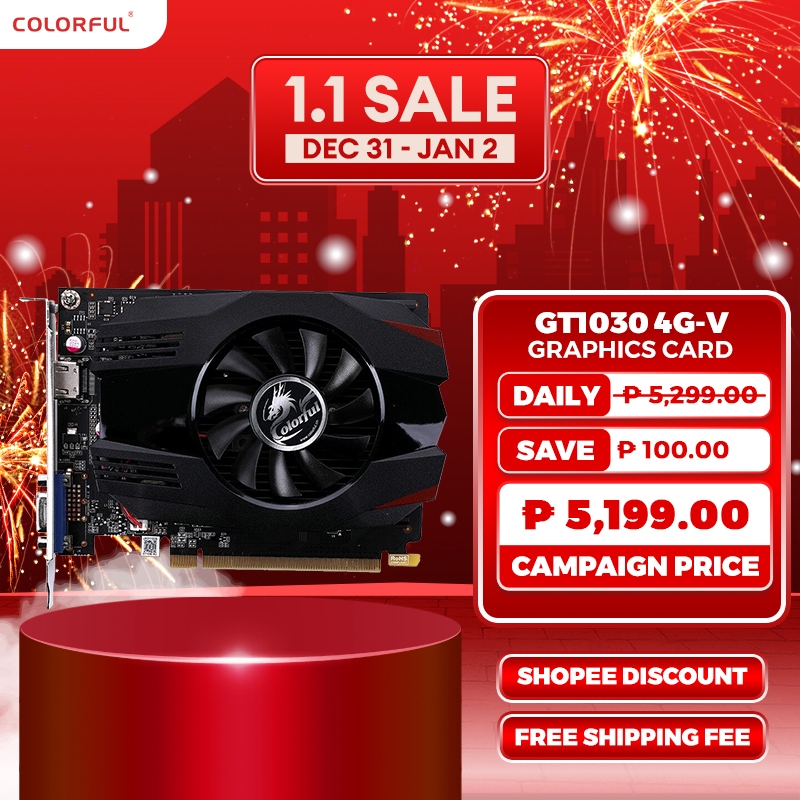 Colorful GeForce GT1030 4G-V DDR4 Graphics Card | Shopee Philippines