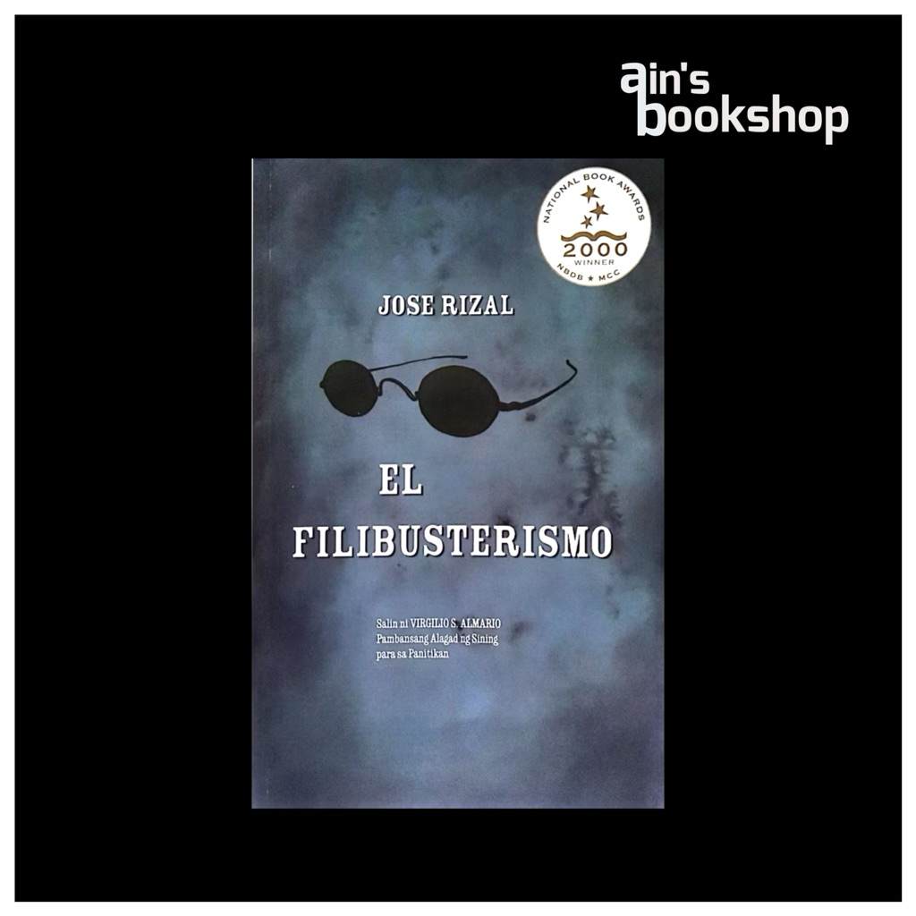JOSE RIZAL EL FILIBUTERISMO BY VIRGILIO ALMARIO | Shopee Philippines