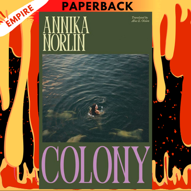 The Colony by Annika Norlin, Alice E. Olsson (Translator) | Shopee ...
