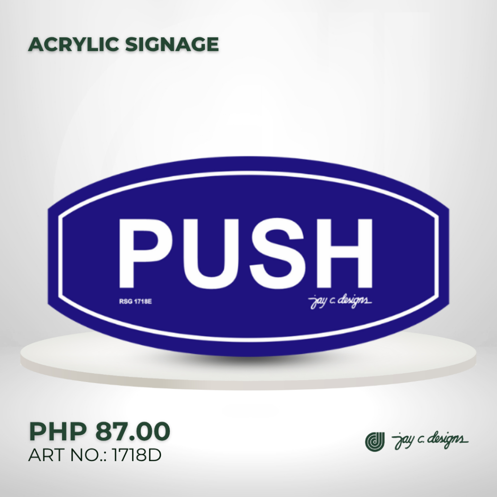 Acrylic Signage Push - Jay C. Designs - 1718 | Shopee Philippines