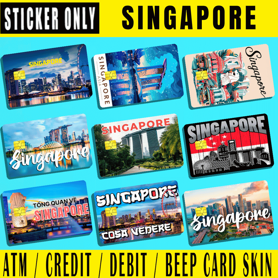 SINGAPORE - (SKIN CARD STICKER) ATM/CREDIT/DEBIT/BEEP CARD STICKER ...