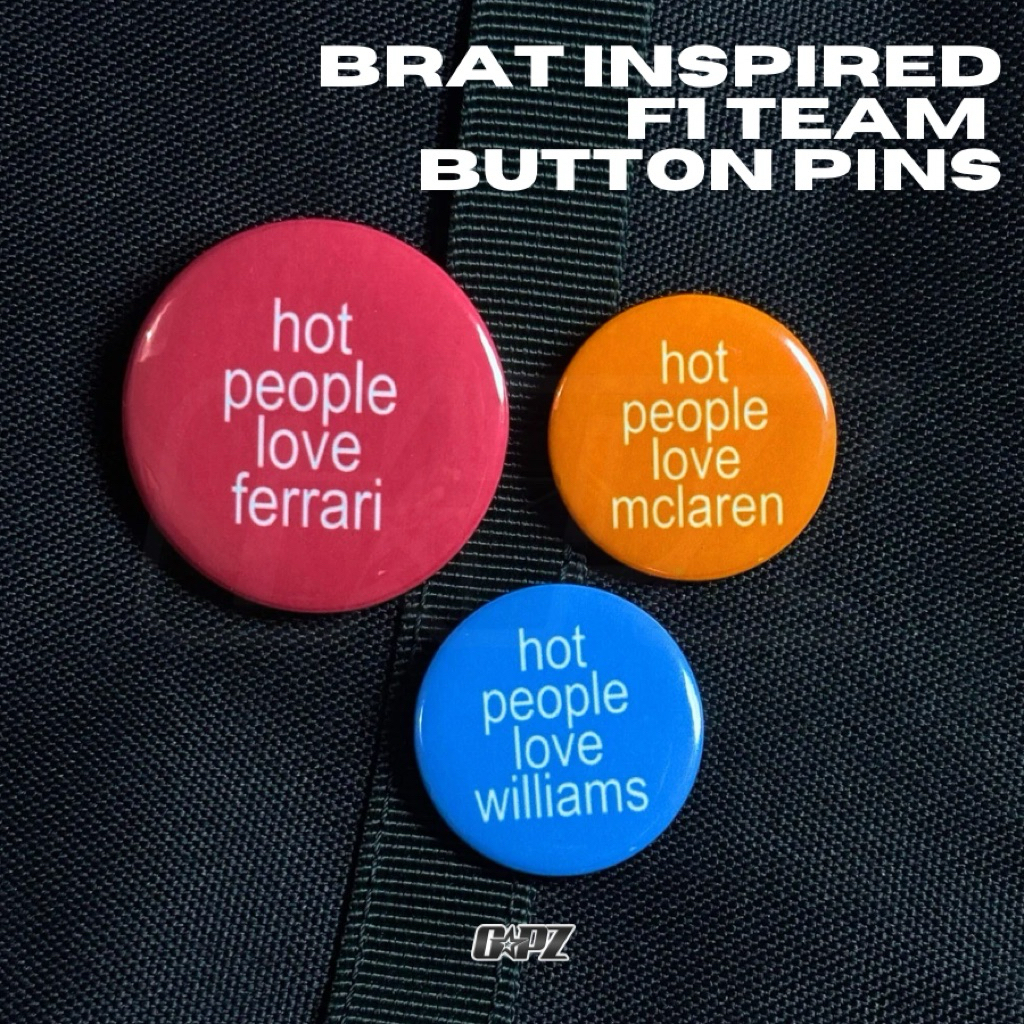 BRAT INSPIRED F1 / FORMULA 1 TEAM BUTTON PINS (32mm | 44mm) | Shopee ...