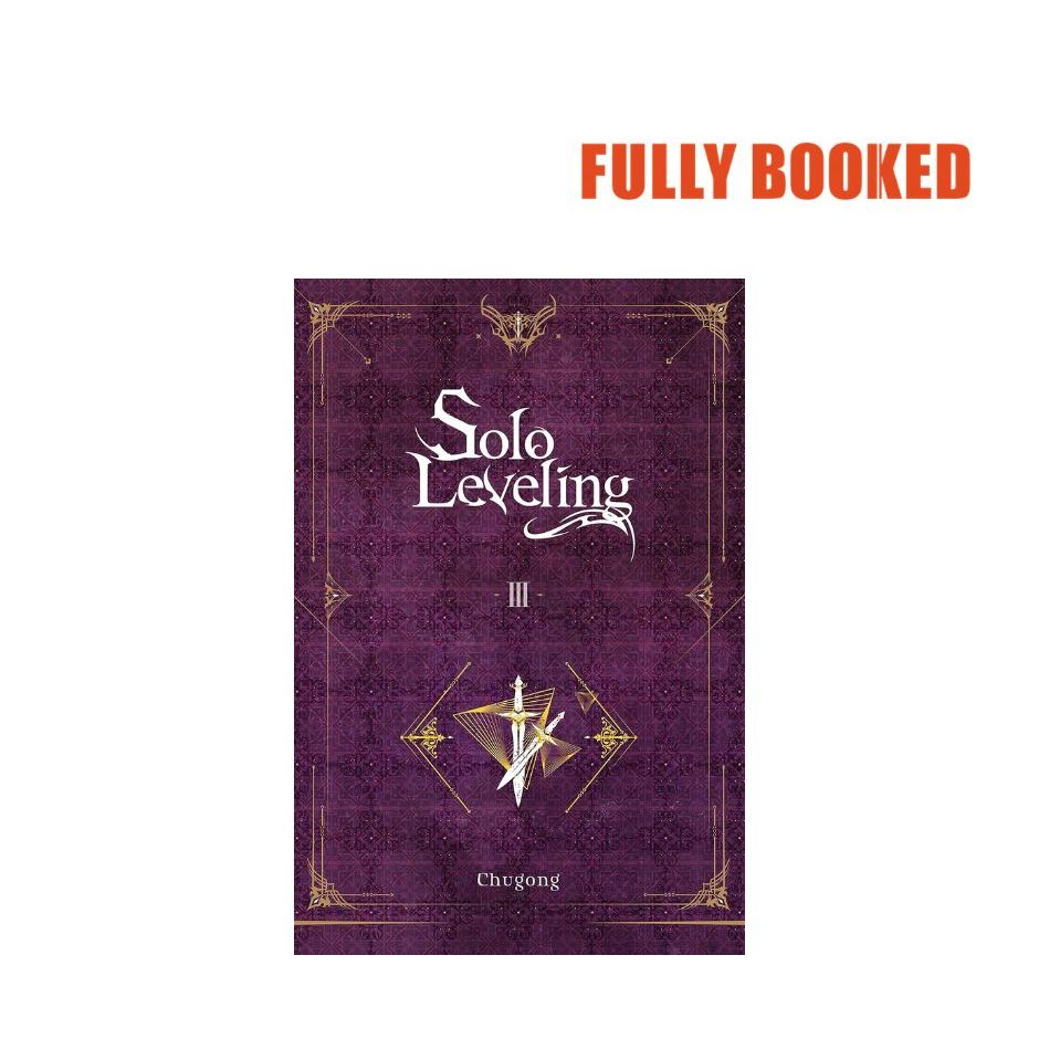 Solo Leveling, Vol. 3 – Light Novel (Paperback) by Chugong | Shopee ...