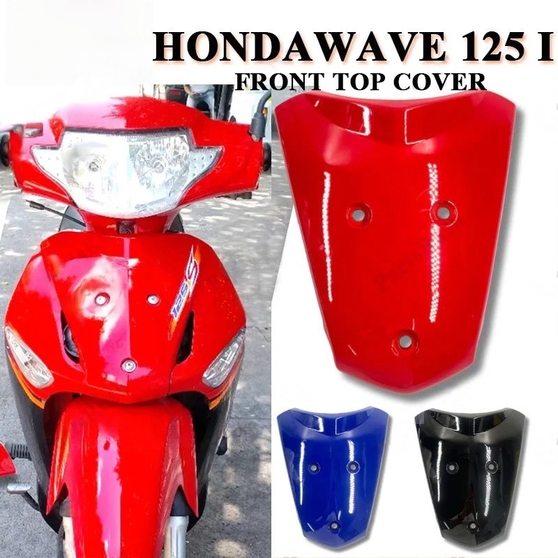 HONDA WAVE 125i FRONT TOP COVER MOTORCYCLE ACCESSORIES AND PARTS ...