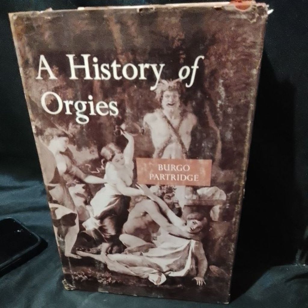 A HISTORY OF ORGIES BY : BURGO PARTRIDGE | Shopee Philippines
