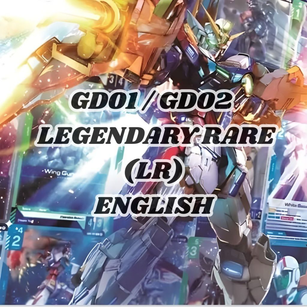 GD01 / GD02 English Gundam Card Game | LEGENDARY RARE (LR) Cards ...