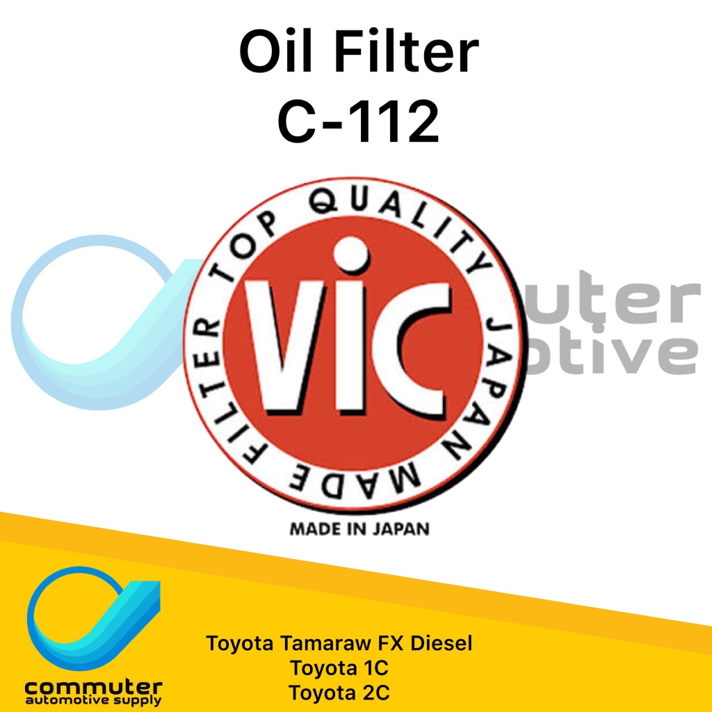[C-112] VIC Oil Filter Toyota Tamaraw FX Diesel, Toyota 1C, Toyota 2C | Shopee Philippines