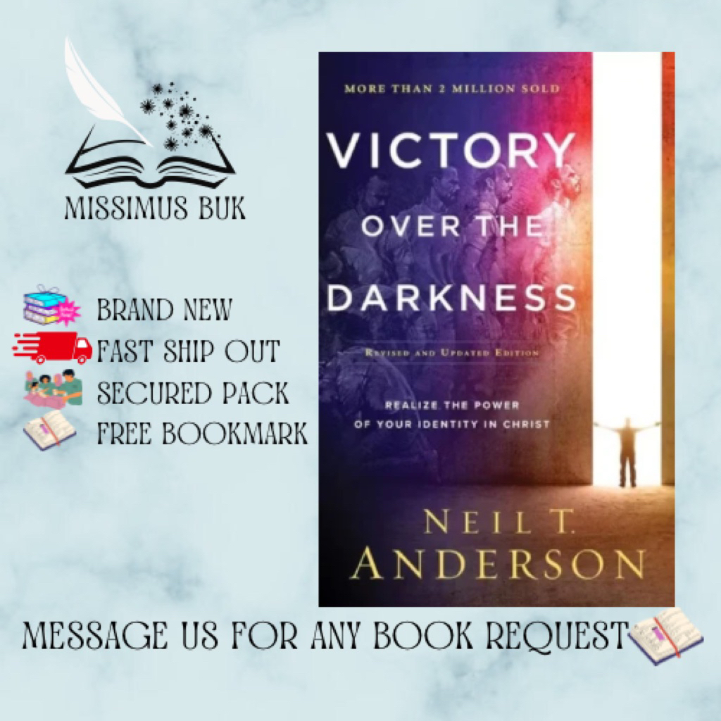 Victory Over the Darkness: Realize the Power of Your Identity in Christ ...