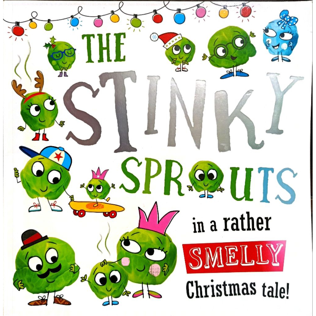 THE STINKY SPROUTS IN A RATHER SMELLY CHRISTMAS TALE BOOK | Shopee ...