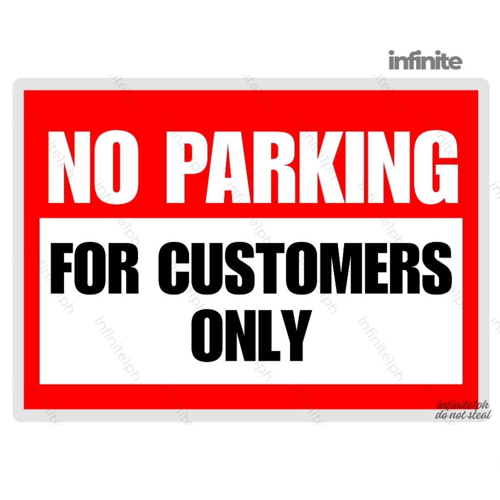 No Parking For Customers Only - Laminated Signage A4/A5 Size | Shopee ...