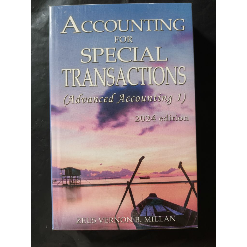 ORIGINAL 2024 Edition Accounting for Special Transactions by Zeus ...