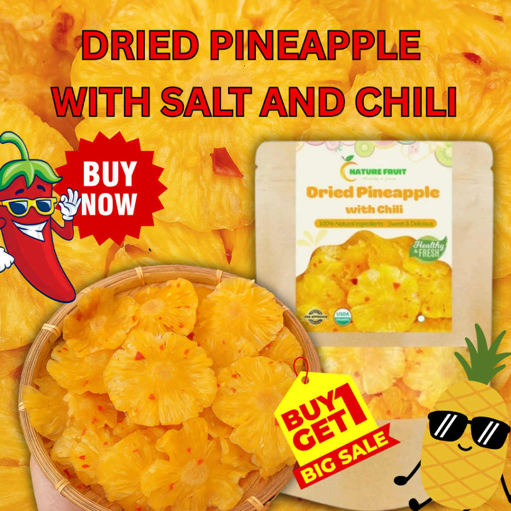 【BUY 1 TAKE 1】Nature Fruit Dried Pineapple with Salt & Chili ...