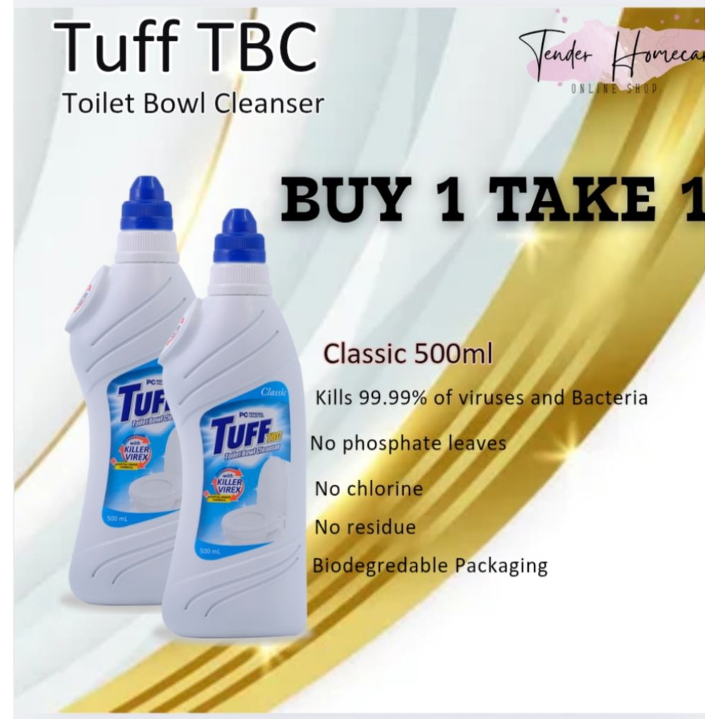 TUFF TBC CLASSIC TOILET BOWL CLEANSER 500ML BUY 1 TAKE 1 | Shopee ...