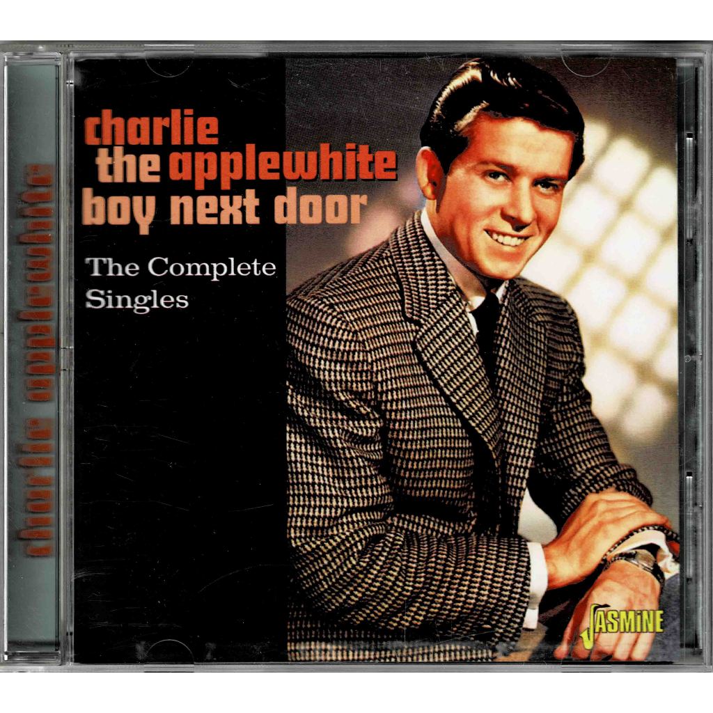 CD: Charlie Applewhite - The Boy Next Door : The Complete Singles (RARE ...