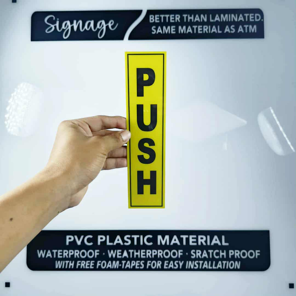 SIGNAGE - PUSH - YELLOW PVC PLASTIC MATERIAL SIGNAGE | Shopee Philippines