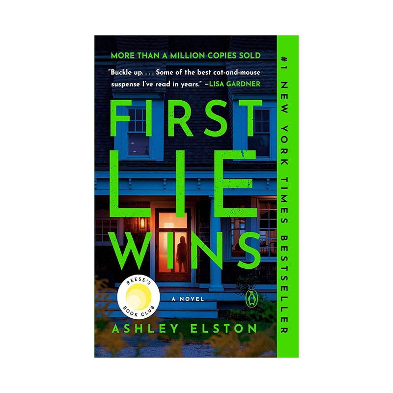 First Lie Wins: Reese's Book Club: A Novel by Ashley Elston (Paperback ...