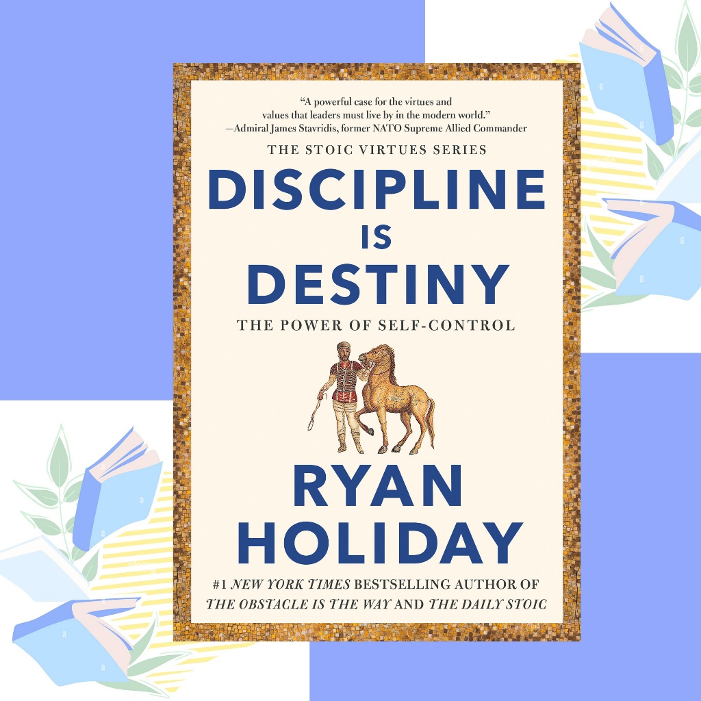 Discipline Is Destiny by Ryan Holiday (paperback) | Shopee Philippines