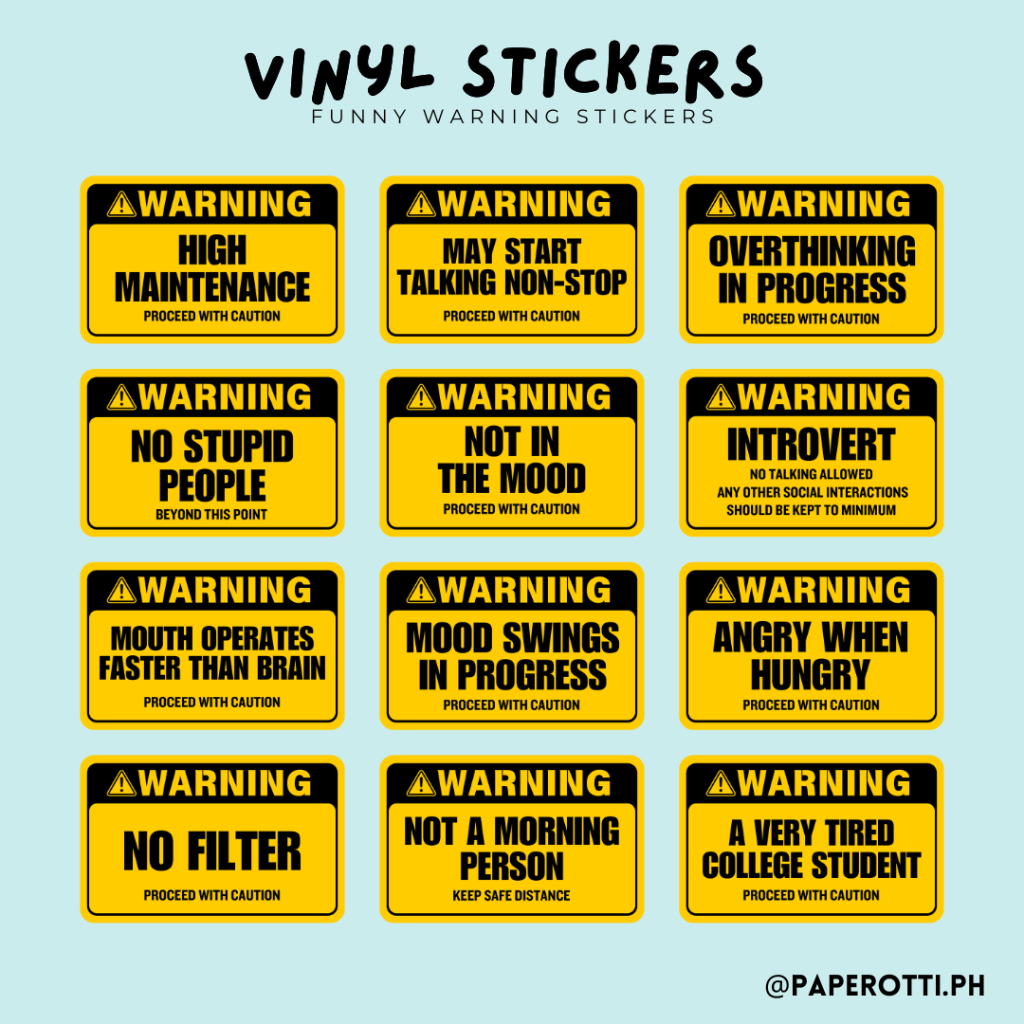 Funny Warning Stickers | Waterproof Vinyl Sticker | paperotti.ig ...