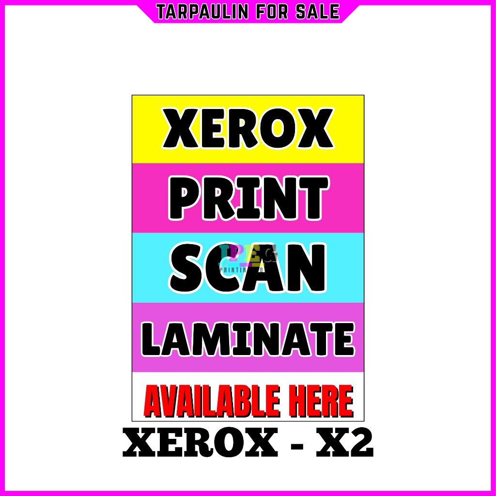 OTP X2- XEROX, PRINT, SCAN, LAMINATE Signage Laminate and Tarp ...