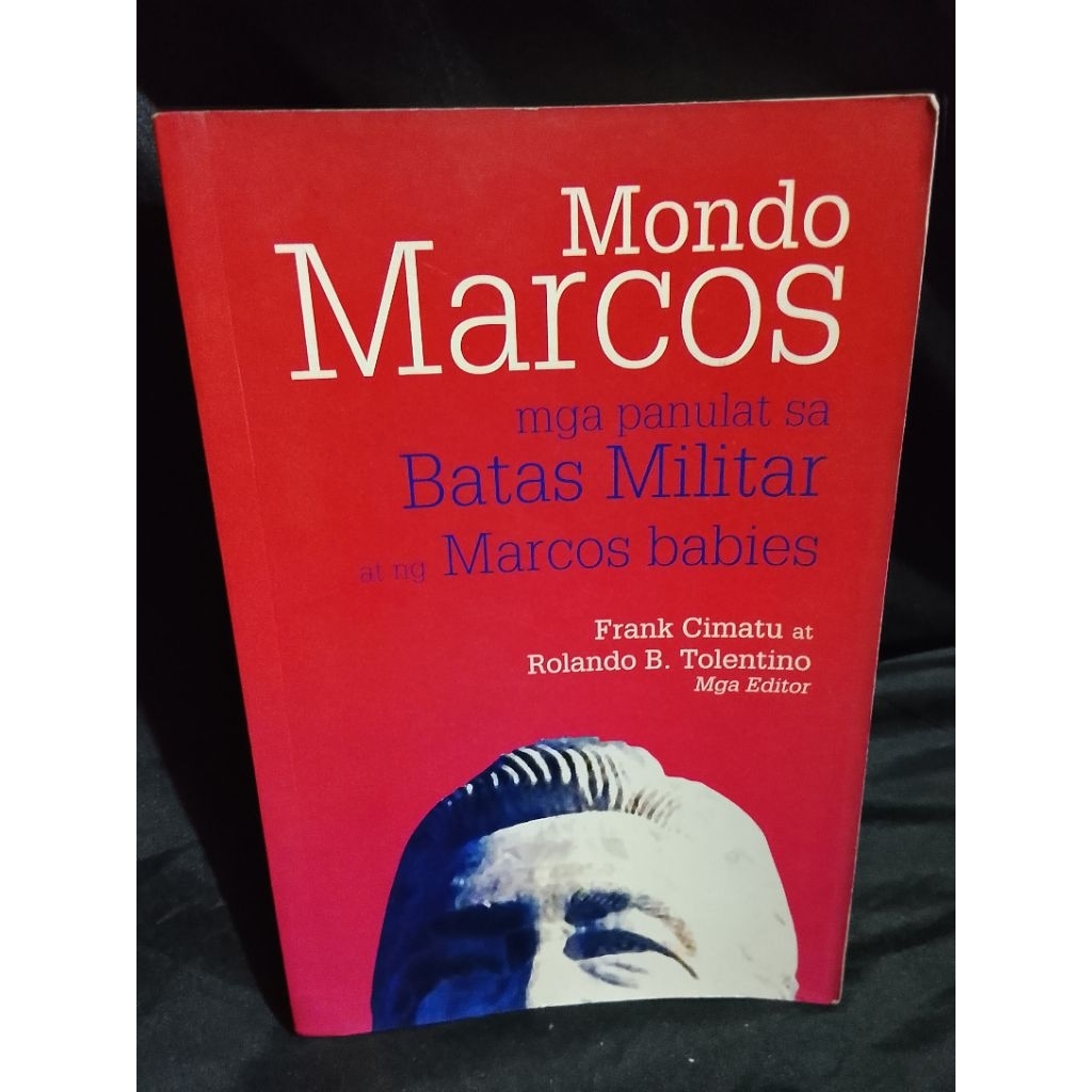 MONDE MARCOS MGA PANULAT SA BATAS MILITAR AT NG MARCOS BABIES BY FRANK ...