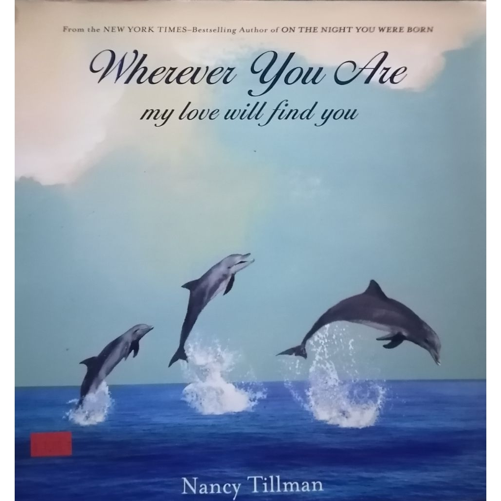 Wherever You Are My Love Will Find You By Nancy Tillman 77S J | Shopee ...