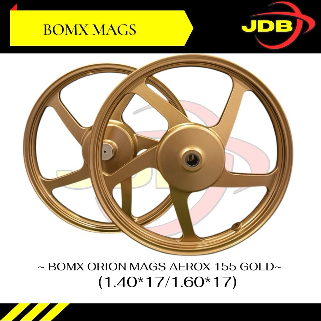 BOMX ORION MAGS FOR AEROX 155 GOLD (1.40-17/1.60-17) #39 | Shopee ...