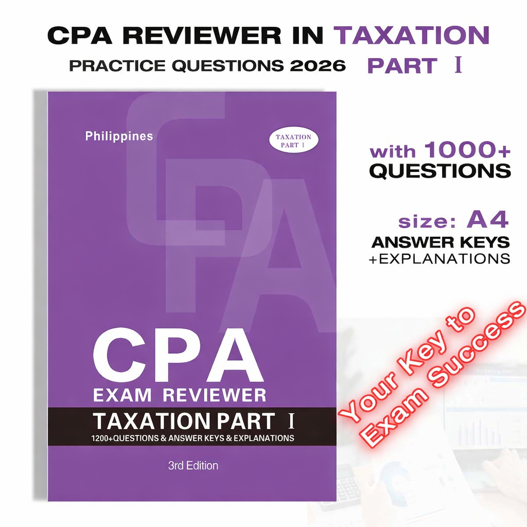 2026 CPA Taxation Reviewer Part I | 1200+ Qs + Answer Keys ...