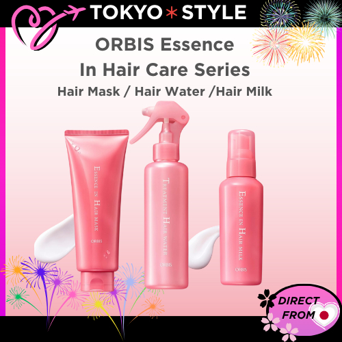 ORBIS Essence-In Hair Care Series (Hair Milk / Hair Water / Hair Mask ...