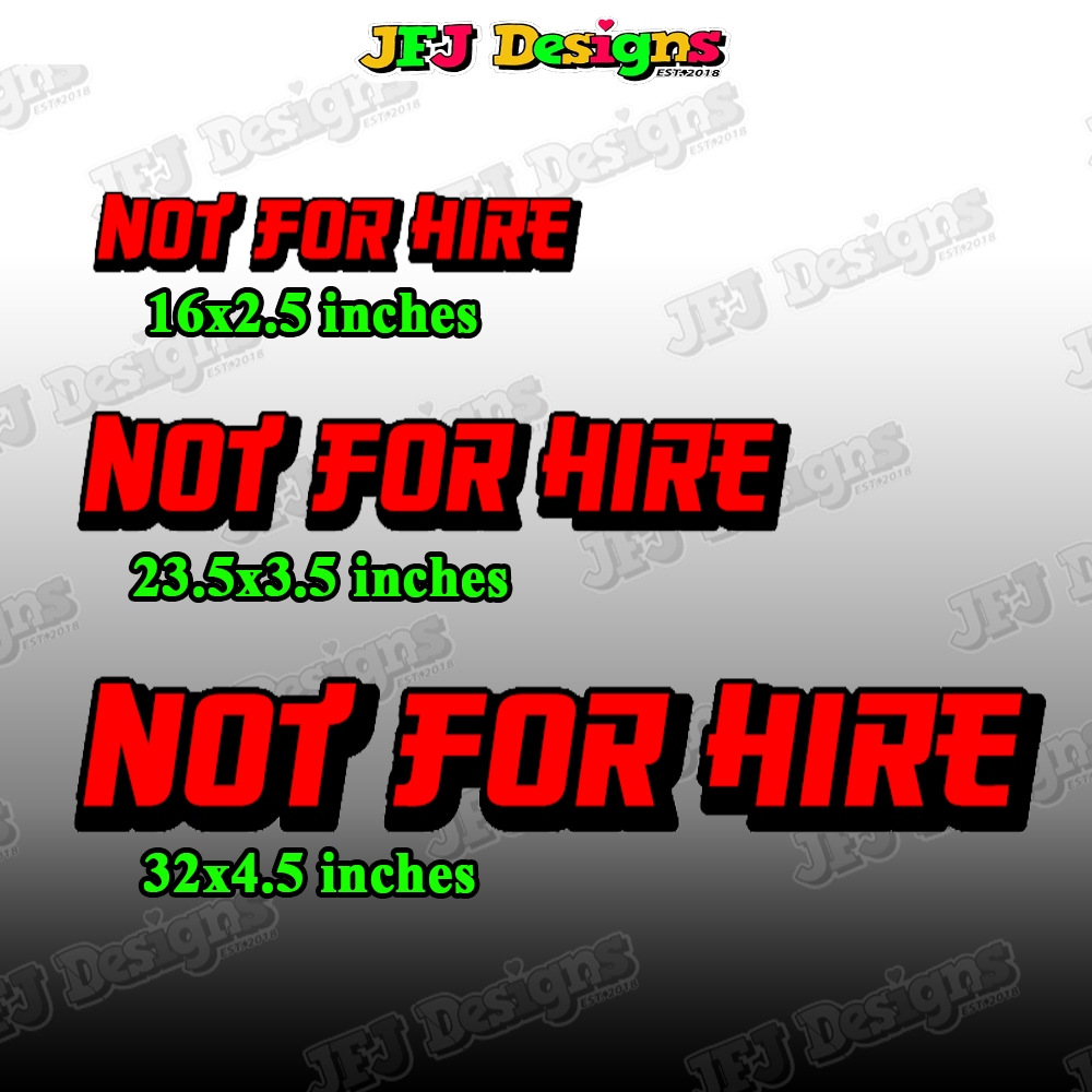 NOT FOR HIRE with Outline Cutout Vinyl Sticker | Shopee Philippines