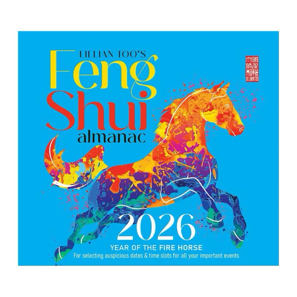 Feng Shui Almanac 2026 - Year of the Horse by Lillian Too and Jennifer ...