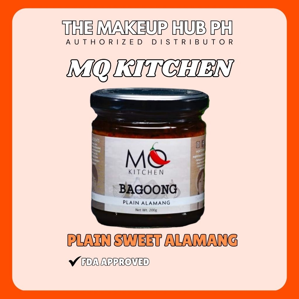 MQ KITCHEN Plain Sweet Bagoong Alamang by Siliqueen Sweet & Spicy ...