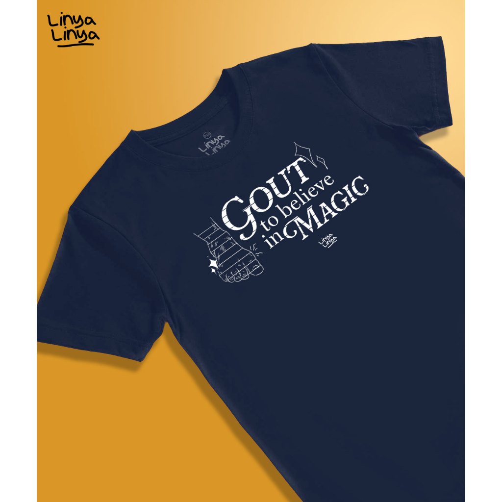 Linya-Linya T-Shirt: Gout To Believe In Magic | Shopee Philippines