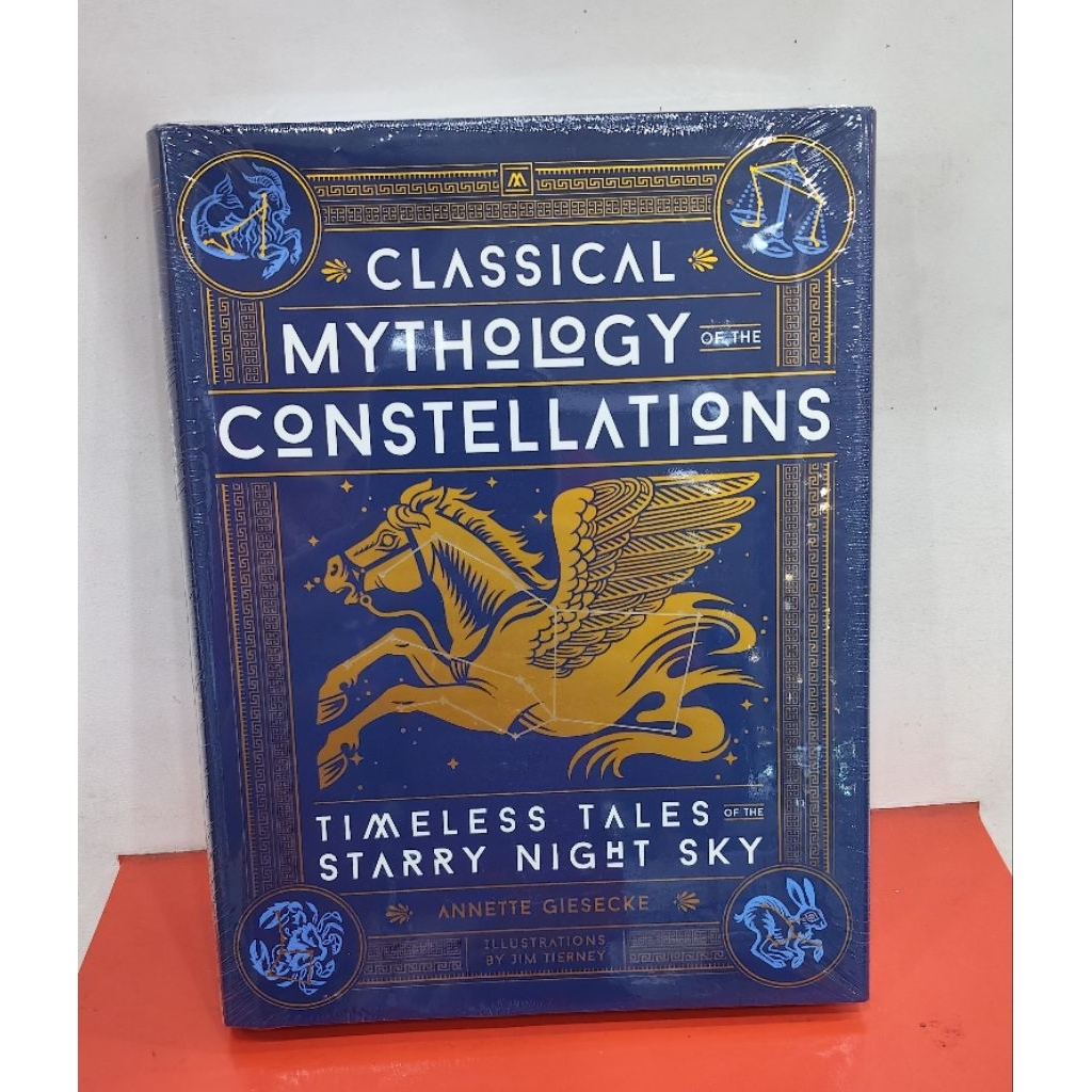 Classical Mythology of the Constellations: Timeless Tales of the Starry ...