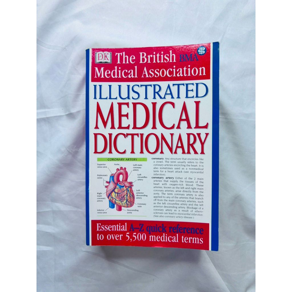 Illustrated Medical Dictionary (Essential A-Z quick reference to over ...