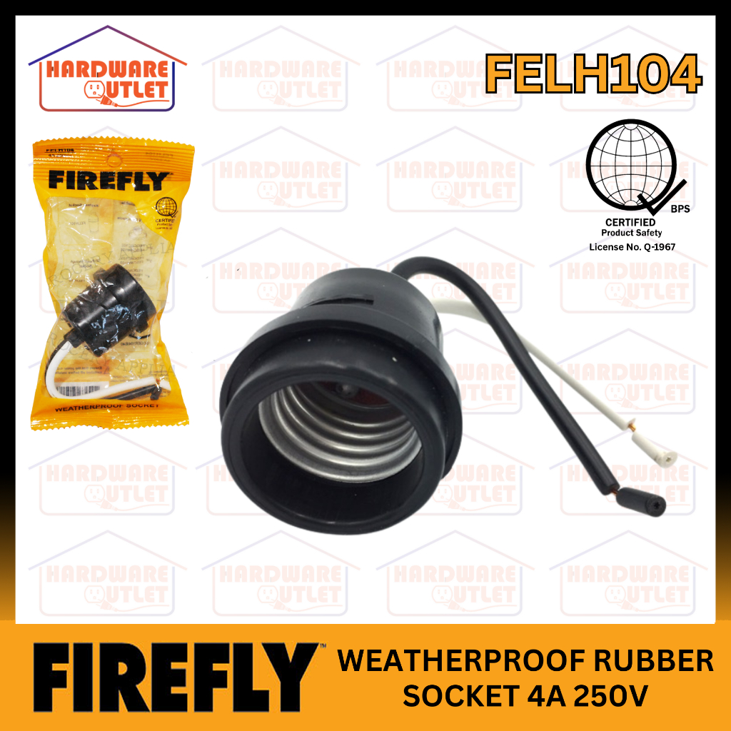 Firefly Weatherproof Rubber Socket FELH104 4A 250V | Shopee Philippines