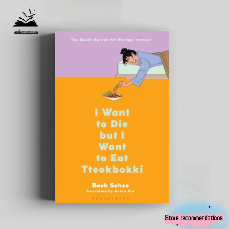 I Want to Die But I Want to Eat Tteokbokki Series by Baek Sehee English ...