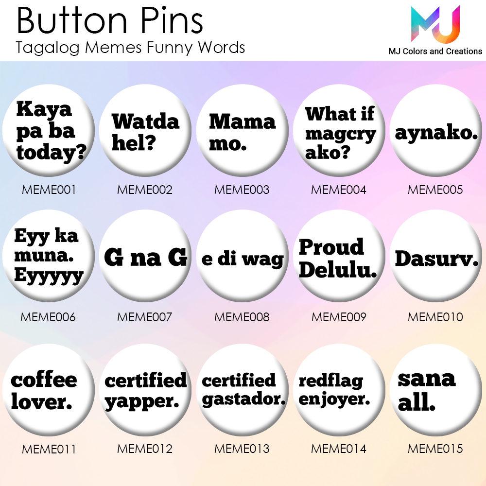 [BUTTON PIN] Tagalog Meme Funny Words Button Pin Badge Brooch 25mm ...