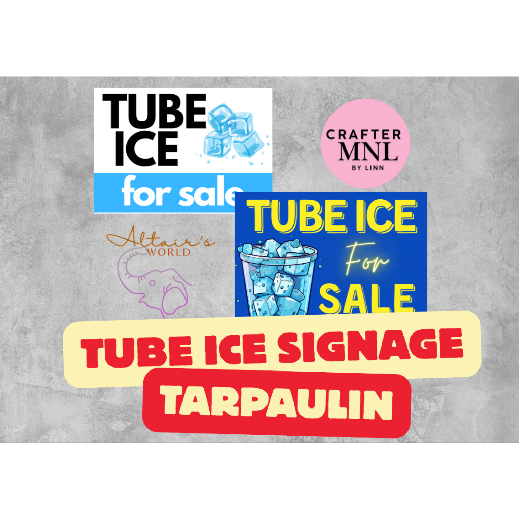 Signage for business: TUBE ICE FOR SALE SIGNAGE TARPAULIN | Tube Ice ...